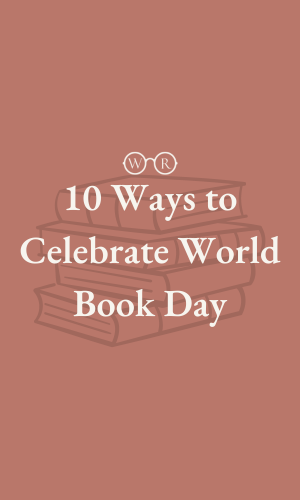 10 ways to celebrate World Book Day – Well Read Company
